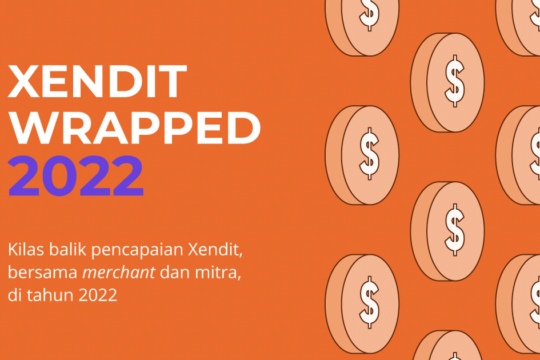 Xendit, Payment Gateway Terbaik di Indonesia Saat Ini - Xendit